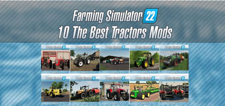 FS22 Tractors Mods | Farming Simulator 22 Tractors Mods Download