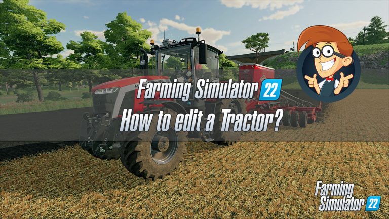 Farming Simulator 22 how to edit a Tractor | Repairing FS22 Tractor