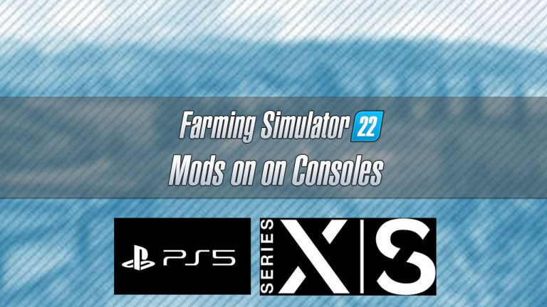 FS22 Mods on Consoles | Mods on Consoles Xbox Series X|S, PS5