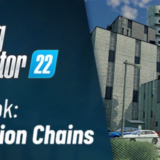Farming Simulator 22: Production chains | First Look FS22
