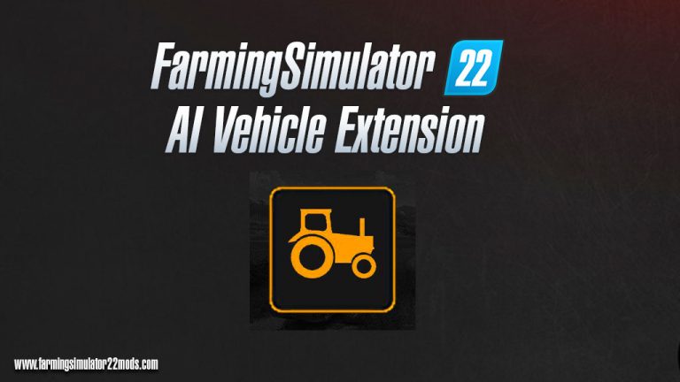 FS22 AI Vehicle Extension Mod | Farming Simulator 22 Mod