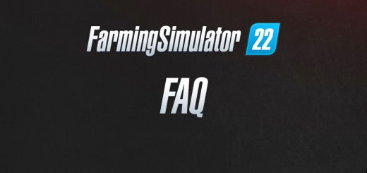 Farming Simulator 22 FAQ / Guide