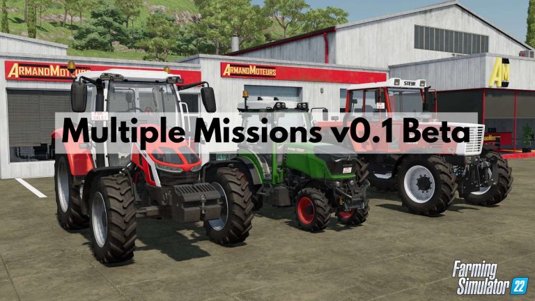Multiple Missions v0.1 Beta FS22 Mod | Farming Simulator 22 Mod
