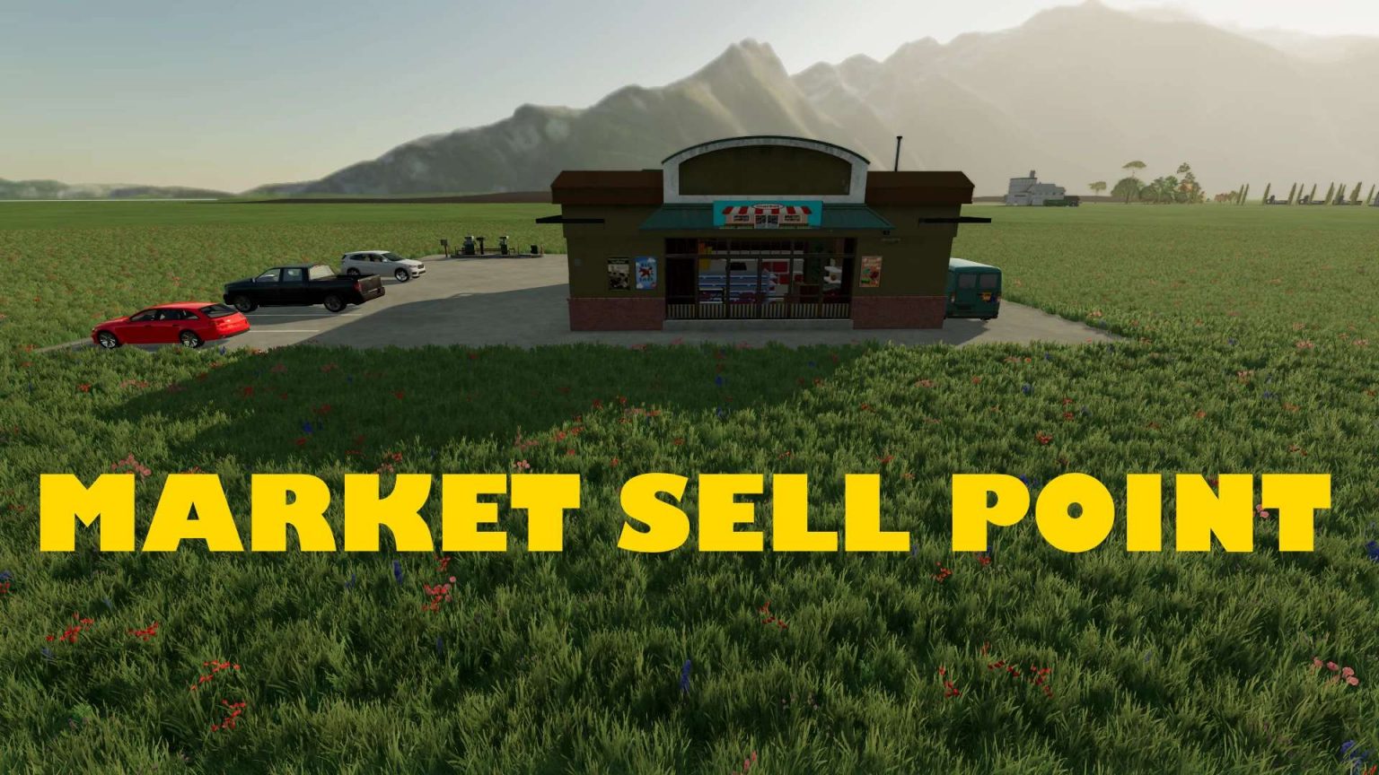 The Market Sell Point V1.0 FS22 Mod | Farming Simulator 22 Mod