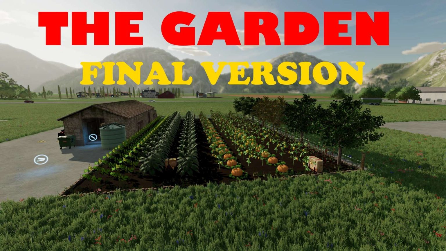 The Garden Final Version FS22 Mod | Farming Simulator 22 Mod