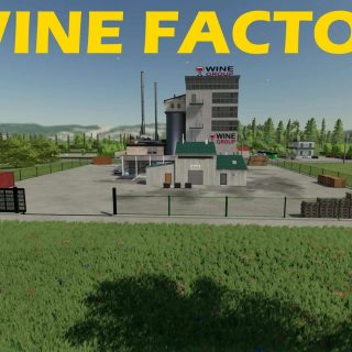 Wine Factory V1.1 FS22 Mod | Farming Simulator 22 Mod