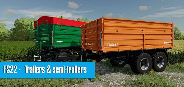 FS22 Trailers Mods | Farming Simulator 22 Trailers Mods | LS22 Trailer