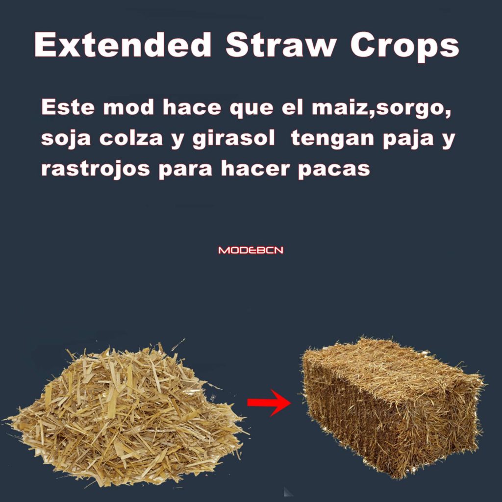 Extended Straw Crops ESPANOL v1.0.0.1 FS22 Mod | Farming Simulator 22 Mod