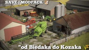 SAVE MODPACK od Biedaka do Kozaka v1.0 FS22 Mod | Farming Simulator 22 Mod