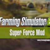 Super Force (multiplayer compatible) V1.0.0.2 FS25 Mod | Farming Simulator 22 Mod
