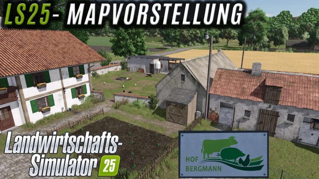 Hof Bergmann v1.1.0.1 FS25 Mod | Farming Simulator 22 Mod