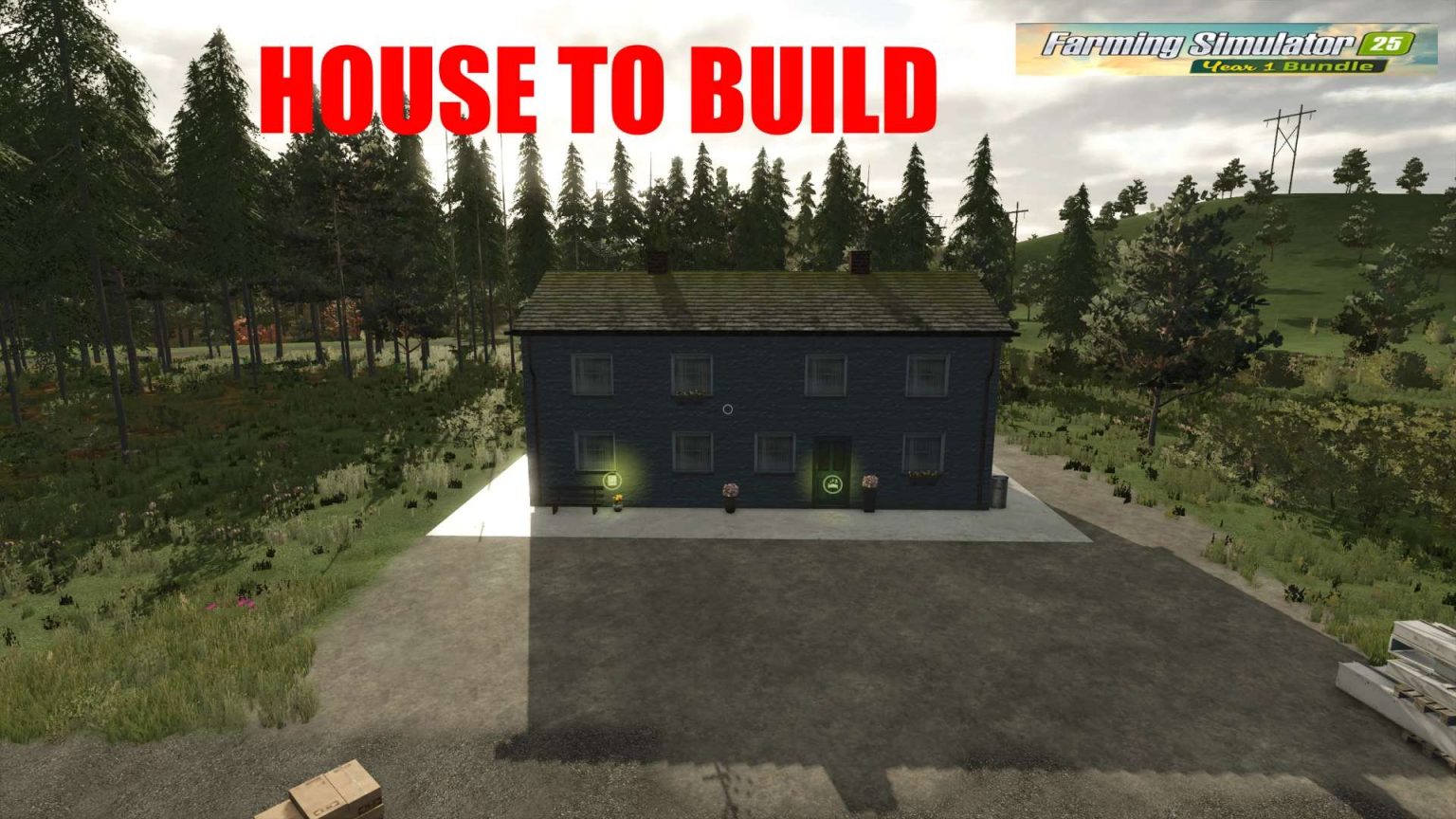HOUSE TO BUILD v1.0.0.0 FS25 Mod | Farming Simulator 22 Mod